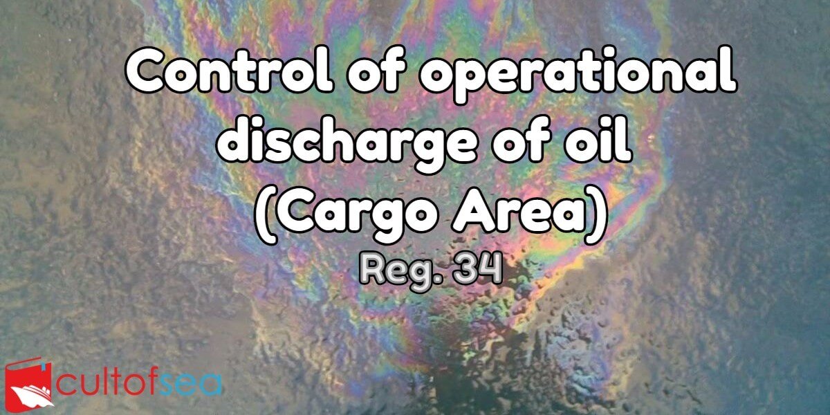 Control of operational discharge of oil (Cargo Area)